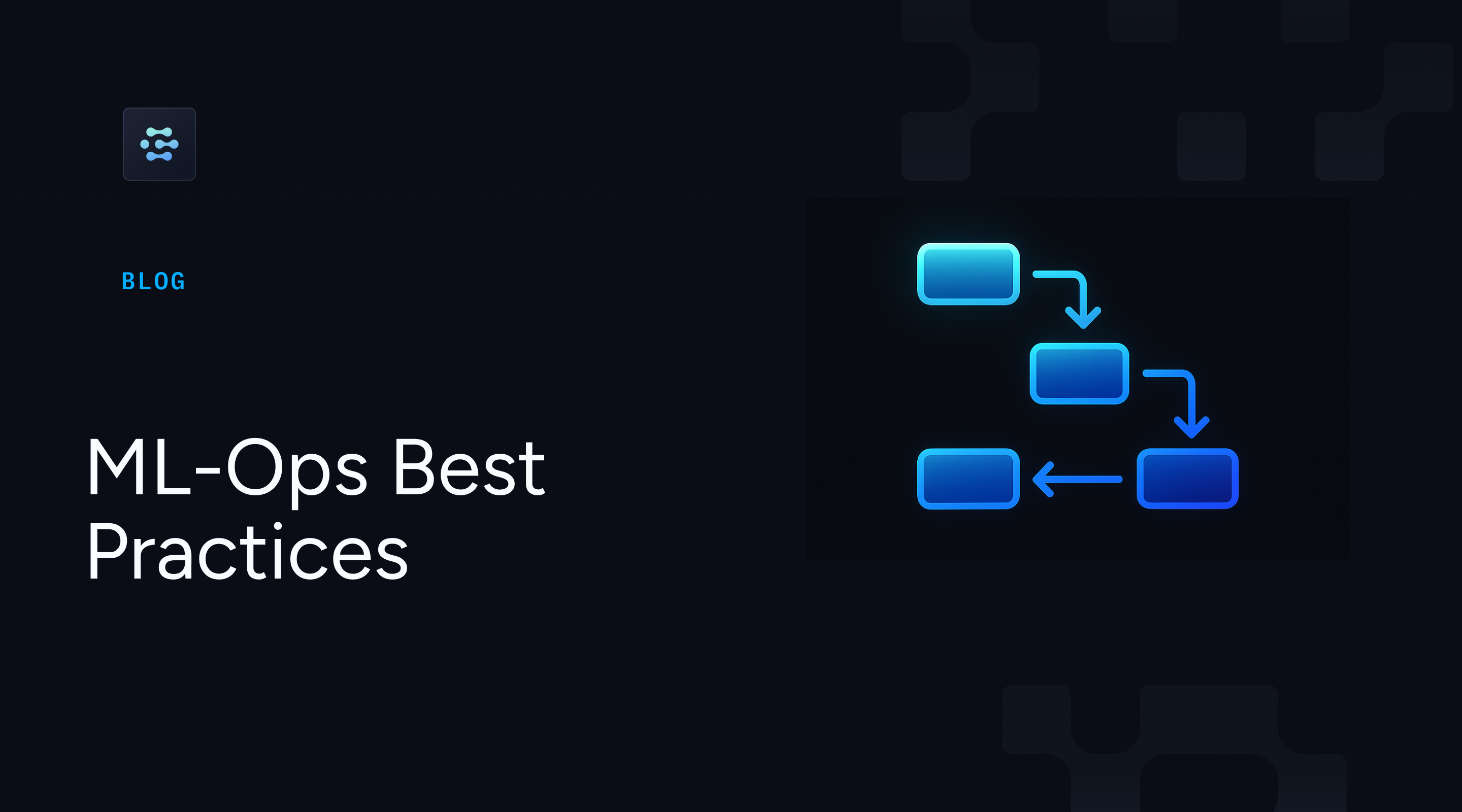 MLOps Best Practices: Building Robust ML Pipelines for Real-World AI